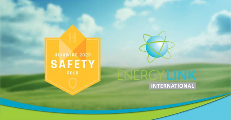 Safety First: EnergyLink International Earns 2023 Gold Safety Award by Highwire – Energy Link ...